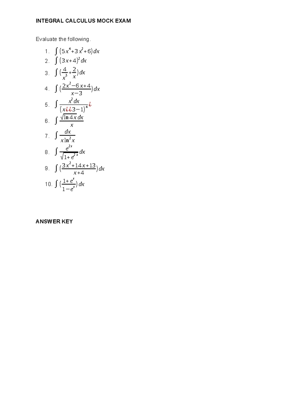 Integral Calculus Mock Exam - INTEGRAL CALCULUS MOCK EXAM Evaluate the ...