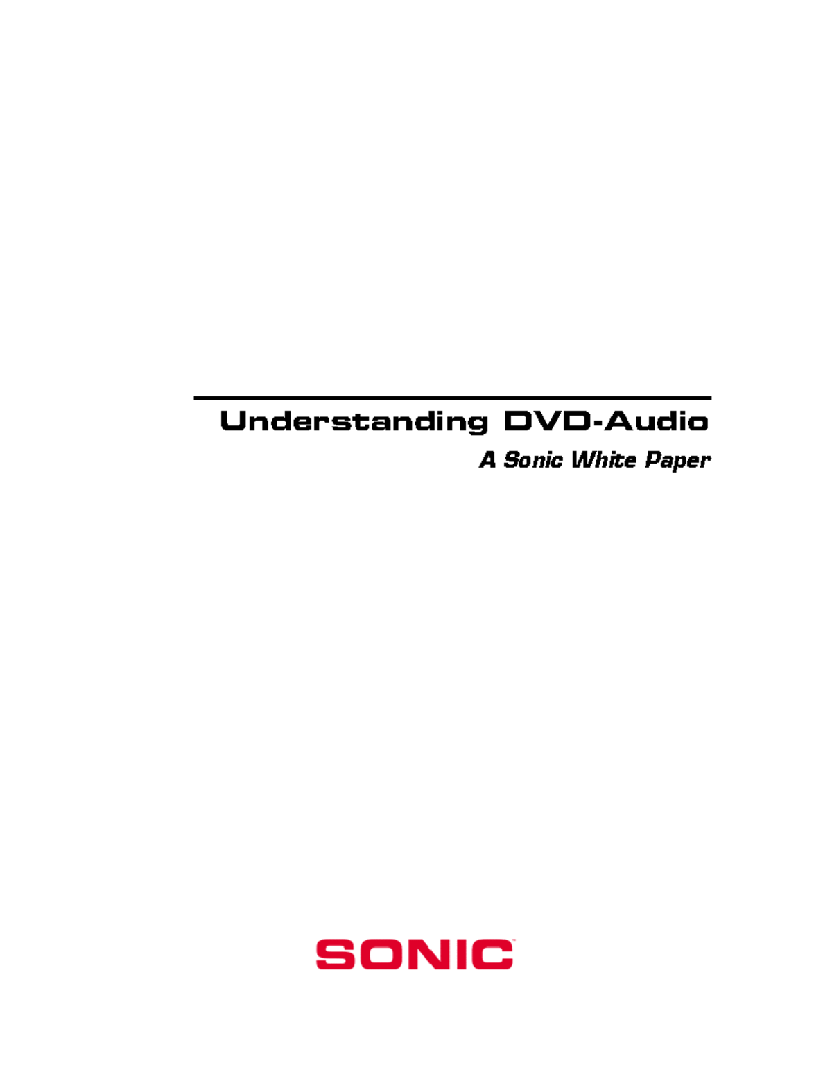 Understanding DVD-Audio - While the home video and record industries ...