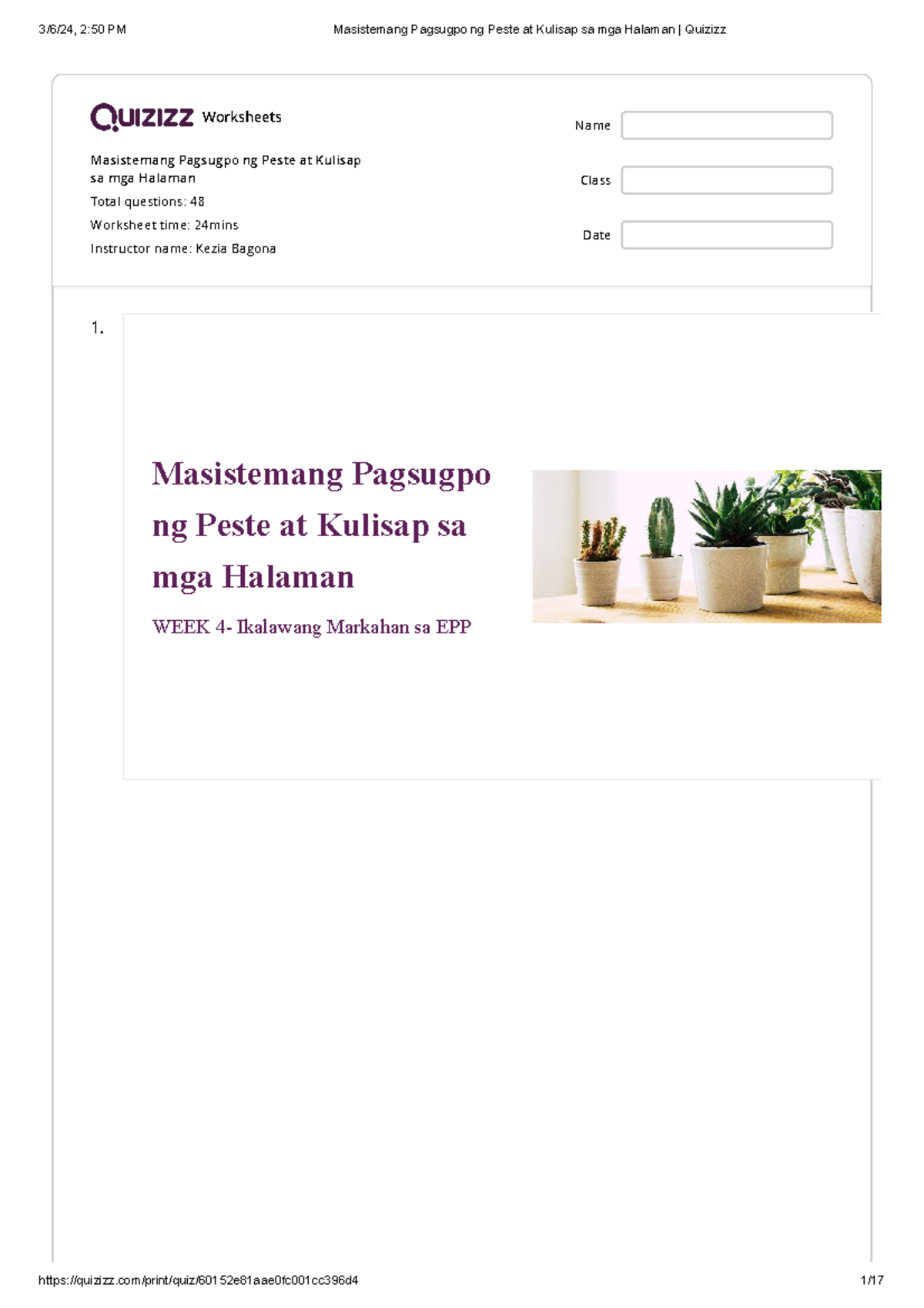 Masistemang Pagsugpo ng Peste at Kulisap sa mga Halaman Quizizz ...