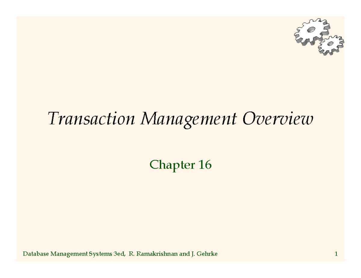 Ch16 Overview Xacts - Lecture Notes - Transaction Management Overview ...