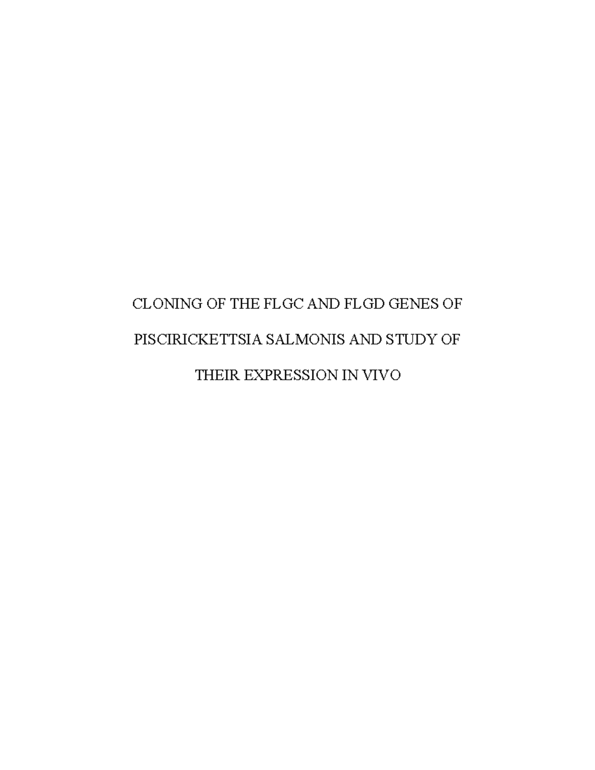 Cloning OF THE FLGC AND FLGD Genes - CLONING OF THE FLGC AND FLGD GENES ...