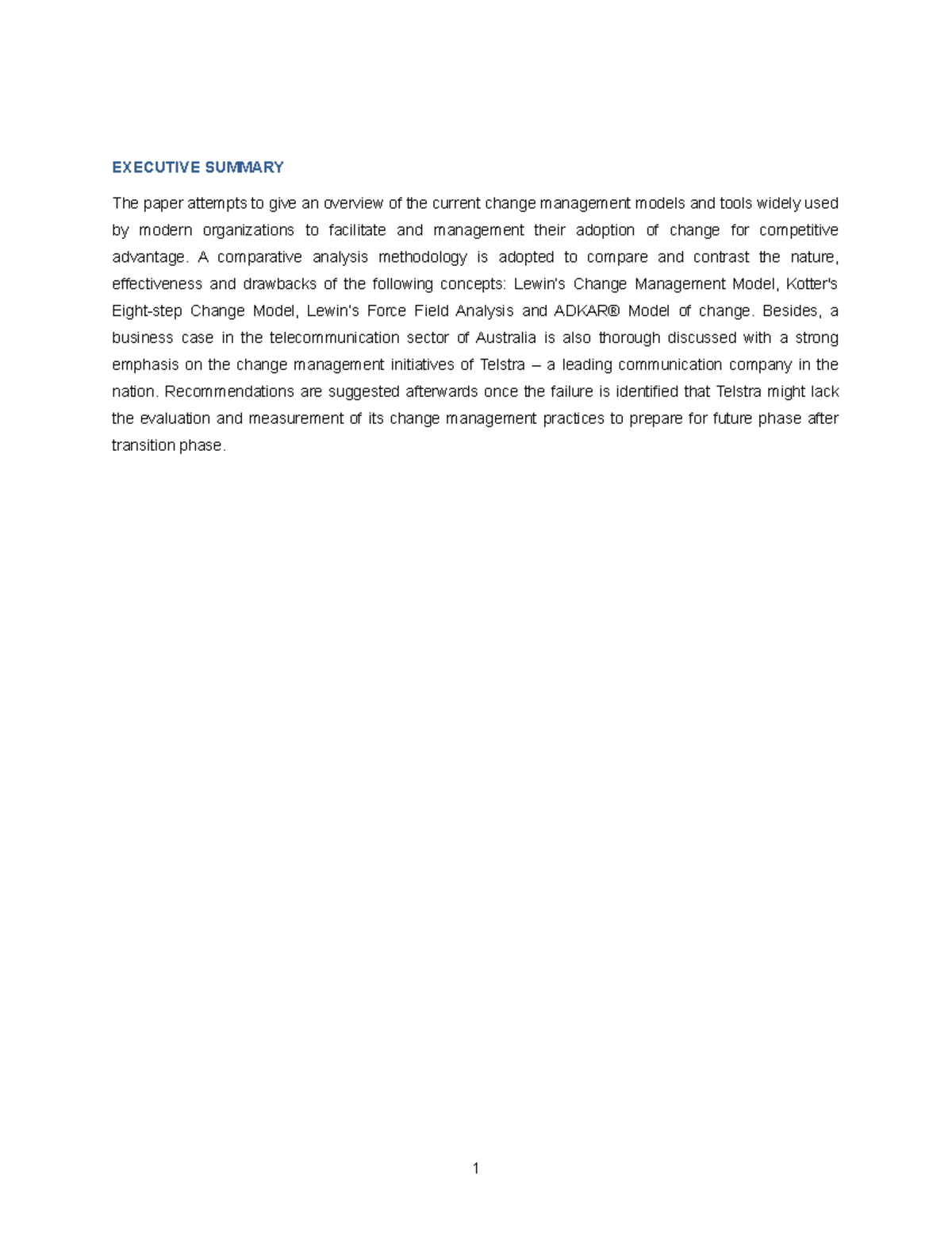 Change management 2000 w - EXECUTIVE SUMMARY The paper attempts to give ...
