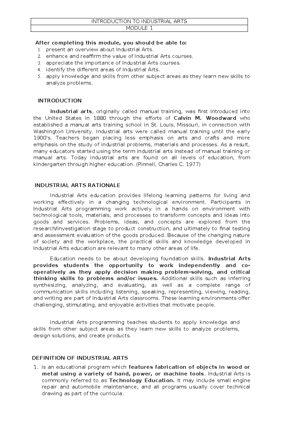 Introduction to Industrial Arts - After completing this module, you ...