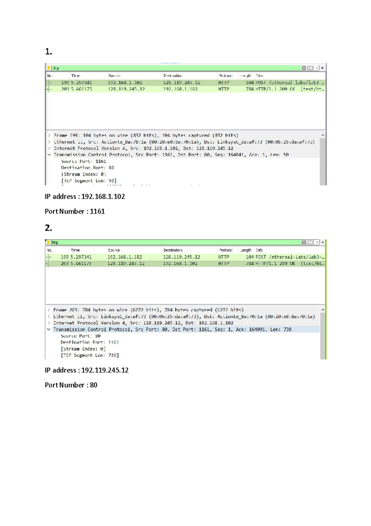 Week 6-Lab Wireshark-TCP - 1. IP address : 192.168. Port Number : 1161 2. IP address : 192.119 ...