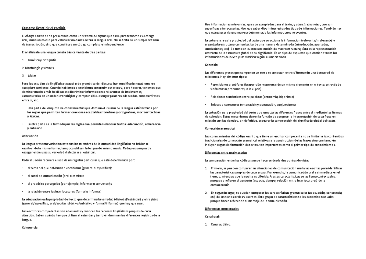 Resumen CE Primer parcial - Cassany: Describir el escribir El código ...