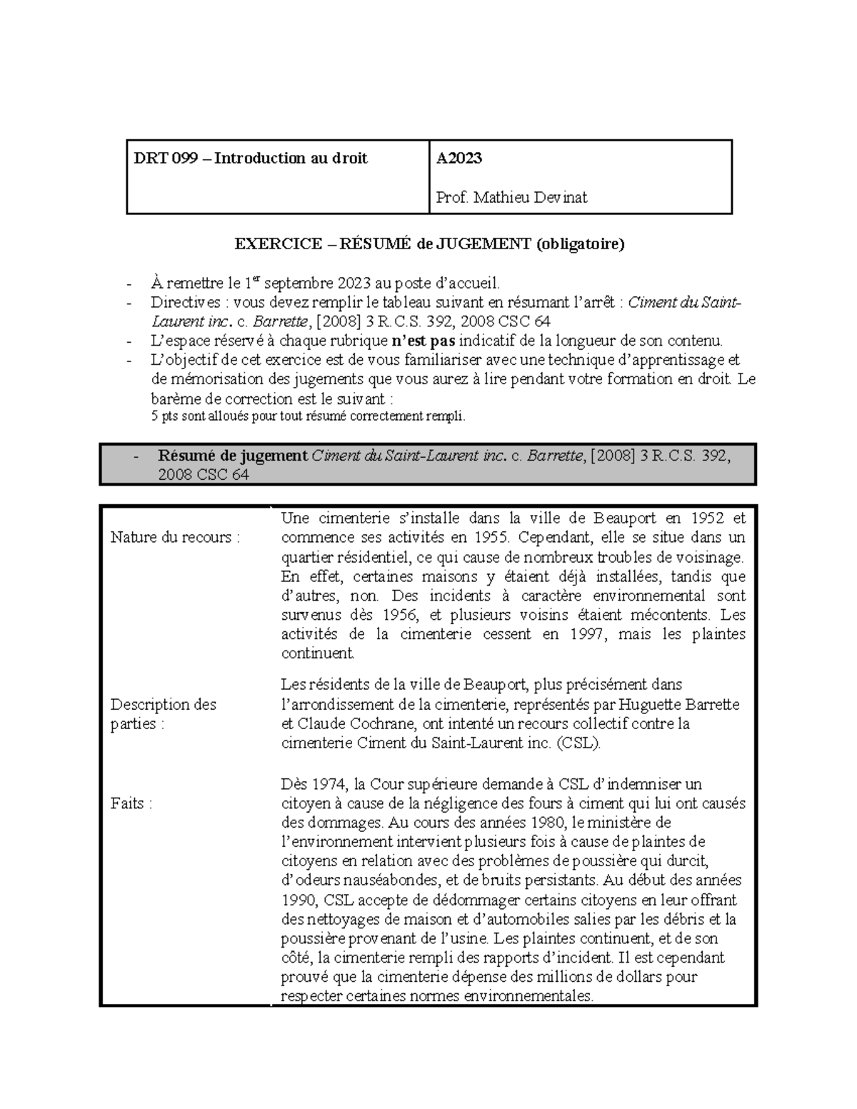 Résumé de jugement : CSL c. Barette - DRT 099 – Introduction au droit A ...