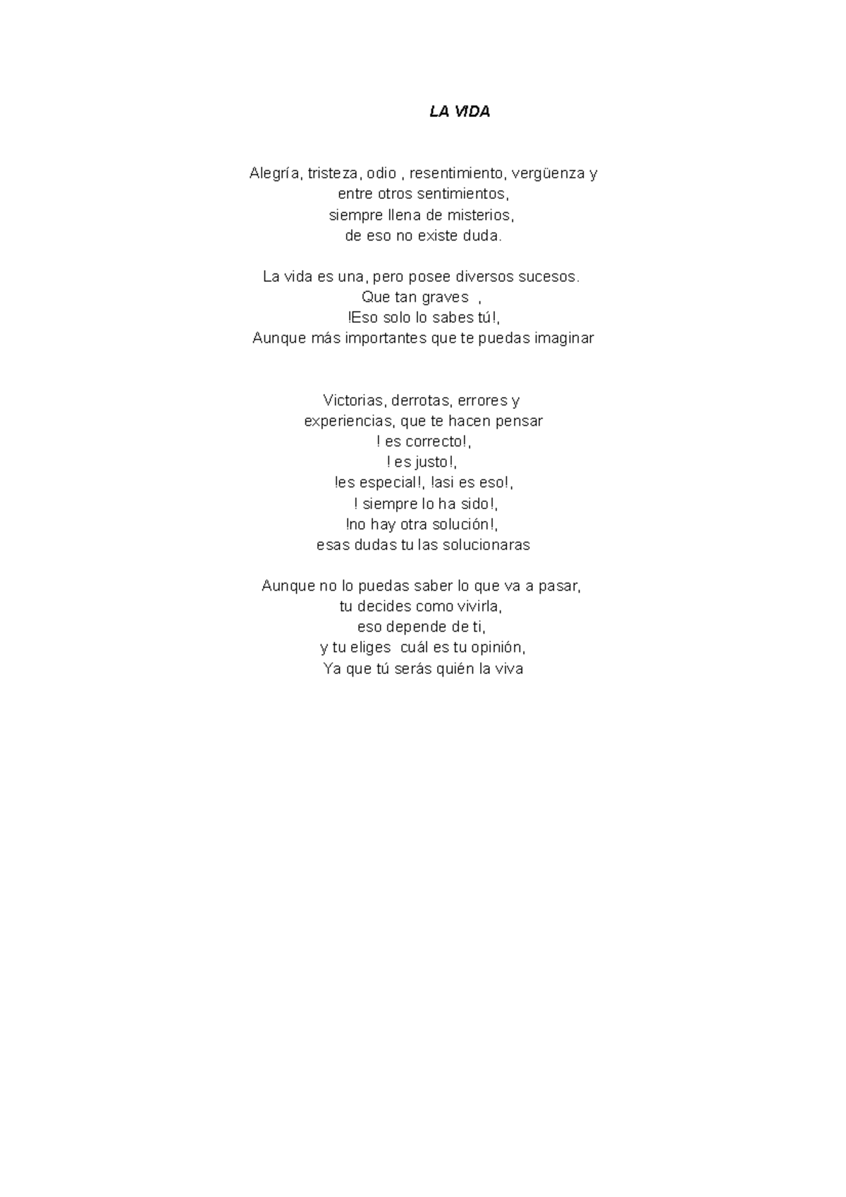 LA VIDA es un poema para poder describir - LA VIDA Alegría, tristeza ...