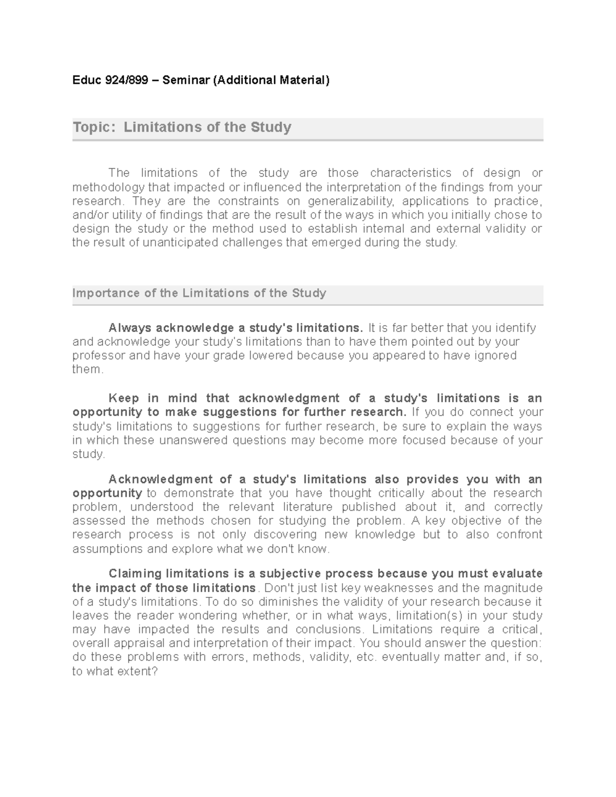 Limitations of the Study Discussed - Educ 924/899 – Seminar (Additional ...