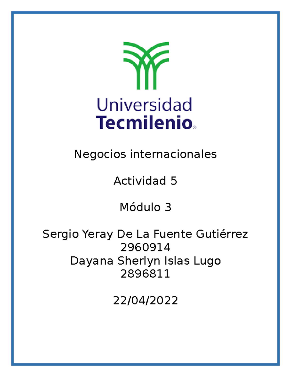 Actividad 5 completa de canvas de el año 2022 - Negocios ...