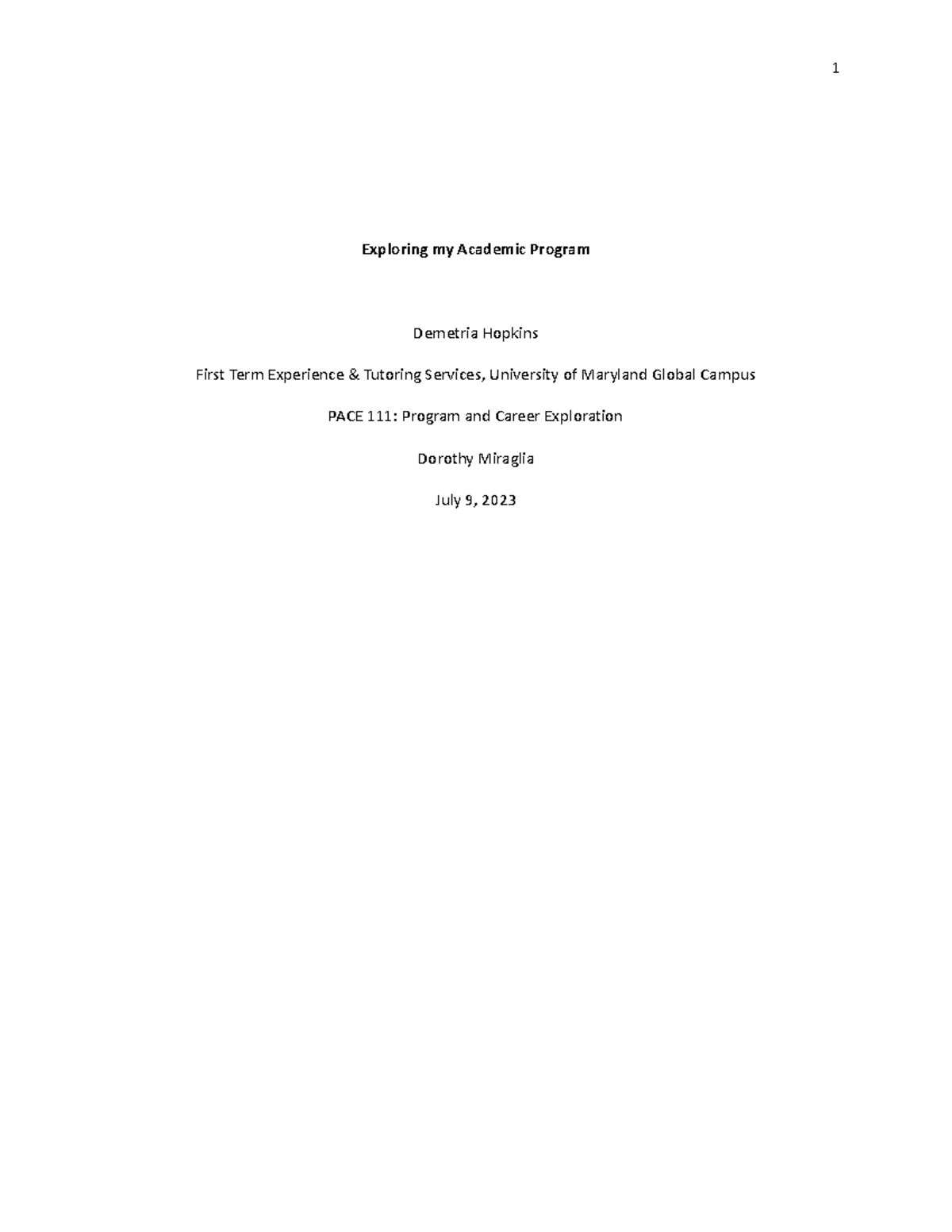 Unit 4 Assignment-Demetria - 1 Exploring my Academic Program Demetria ...