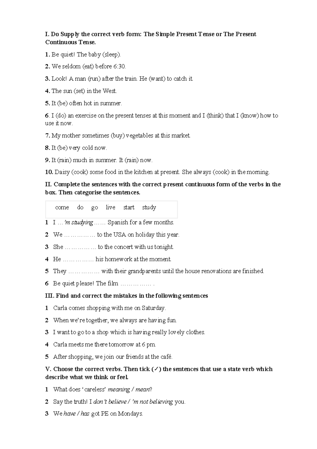 Bài tập thì HTD + HTTD - Bài tập thì HTD + HTTD - I. Do Supply the correct verb form: The Simple ...
