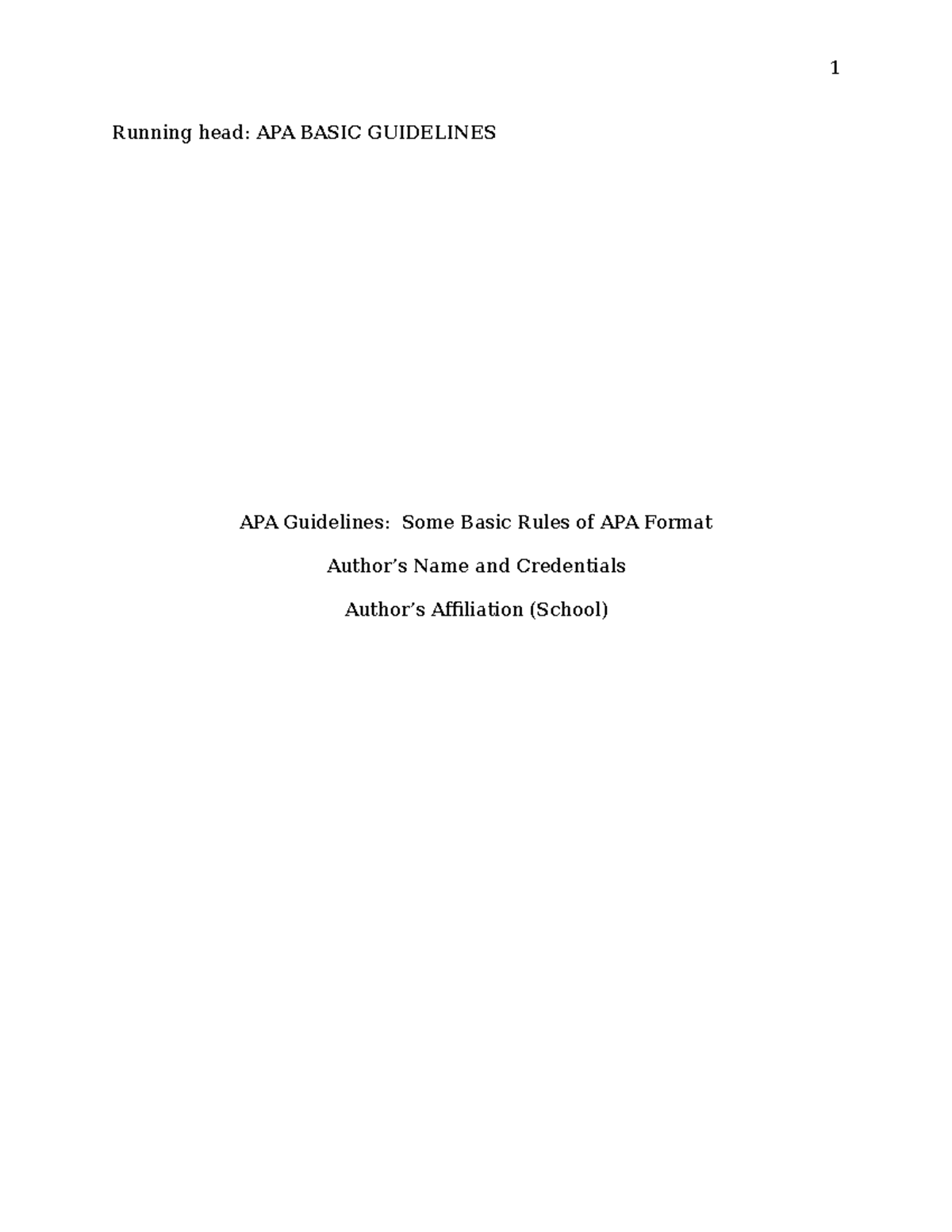 APA Template - 1 Running head: APA BASIC GUIDELINES APA Guidelines ...