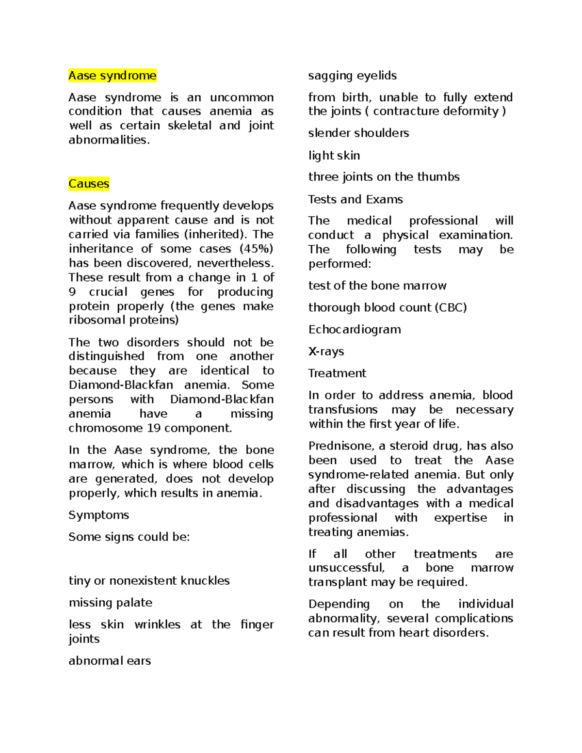 Aase syndrome - Aase syndrome Aase syndrome is an uncommon condition ...