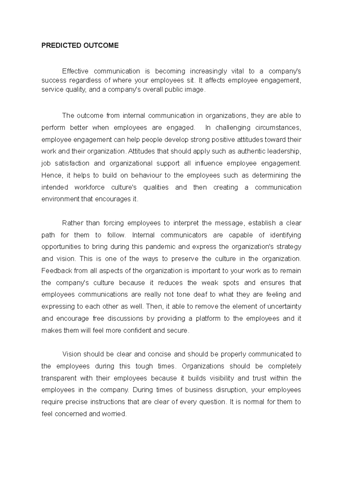 PRO541 Predict Outcome - PREDICTED OUTCOME Effective communication is ...