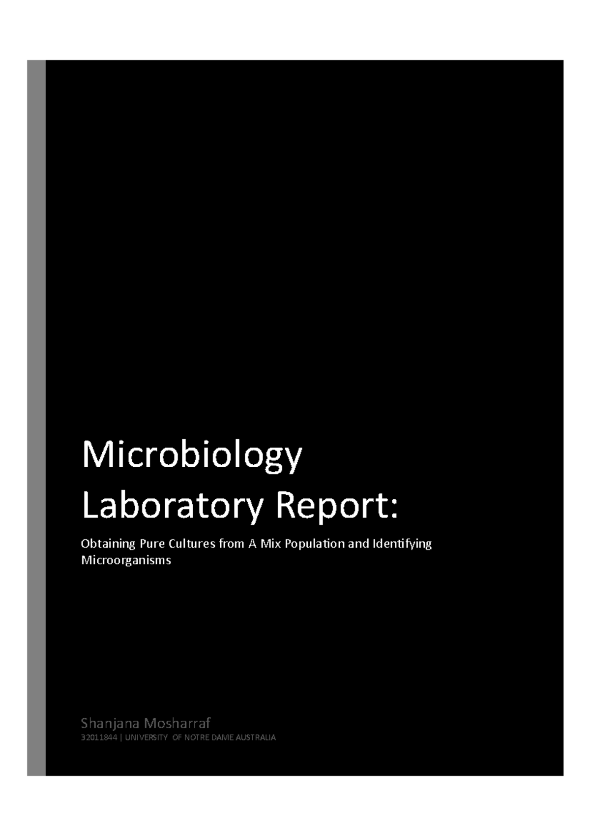 Microbio lab - Microbiology Laboratory Report: Obtaining Pure Cultures ...