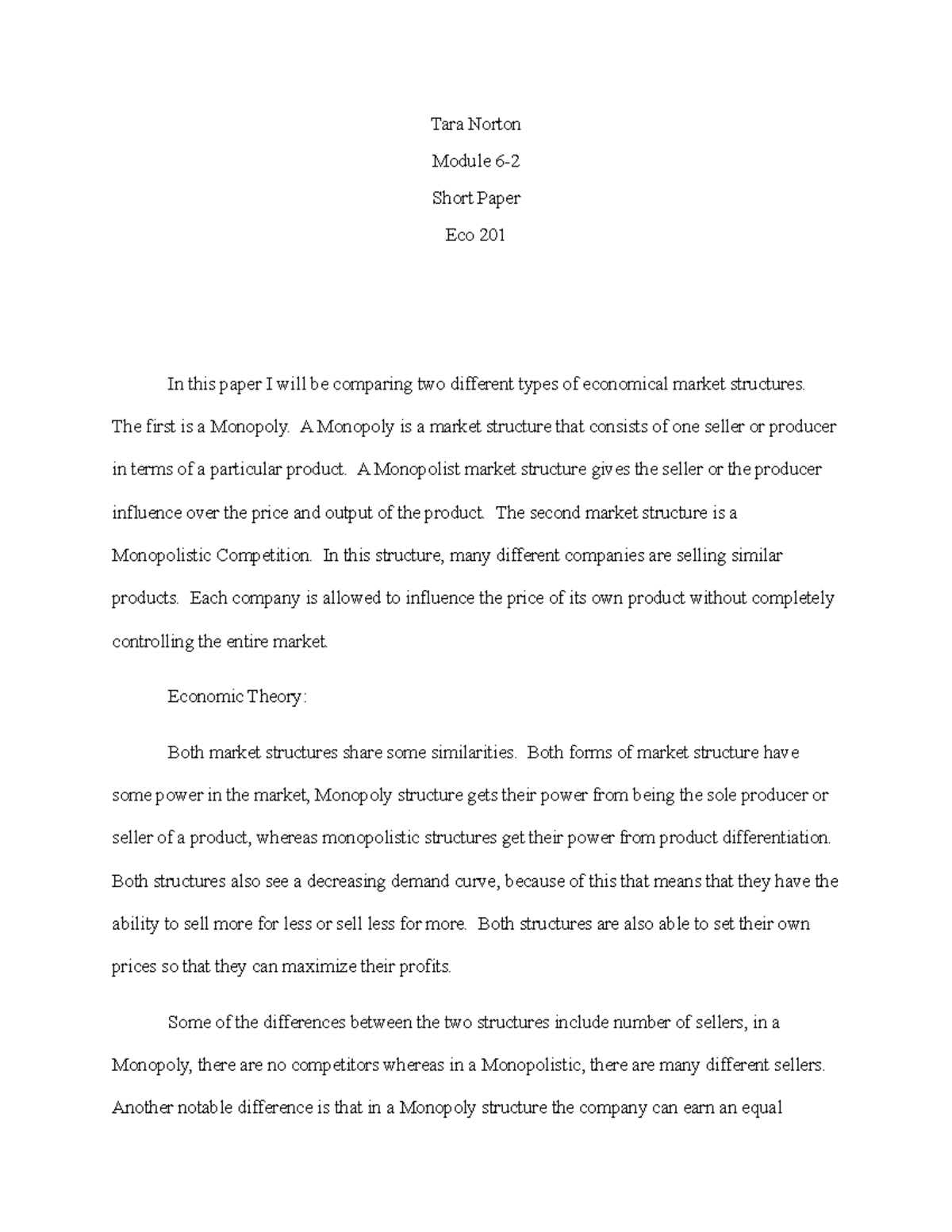 Eco 201 Mod 6-2 - Module 6-2 Guide - Tara Norton Module 6- Short Paper Eco 201 In this paper I ...