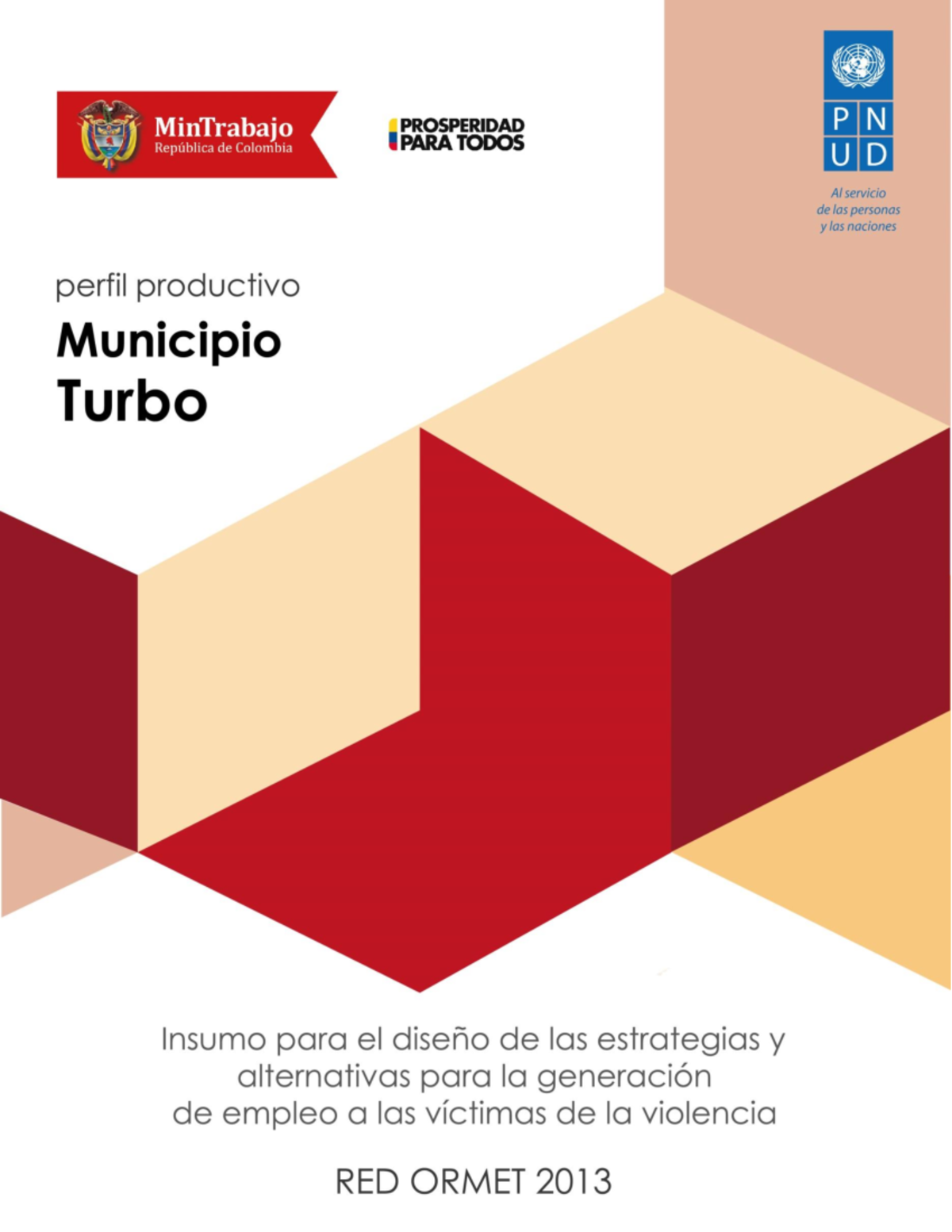Estudio de Perfil Productivo Rural y Urbano del Municipio de Turbo Ministerio DE Trabajo ...