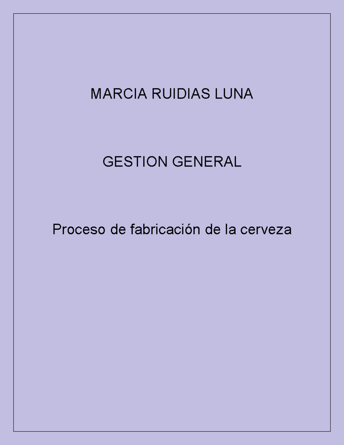 Tarea Académica 4 - MARCIA RUIDIAS LUNA GESTION GENERAL Proceso de ...