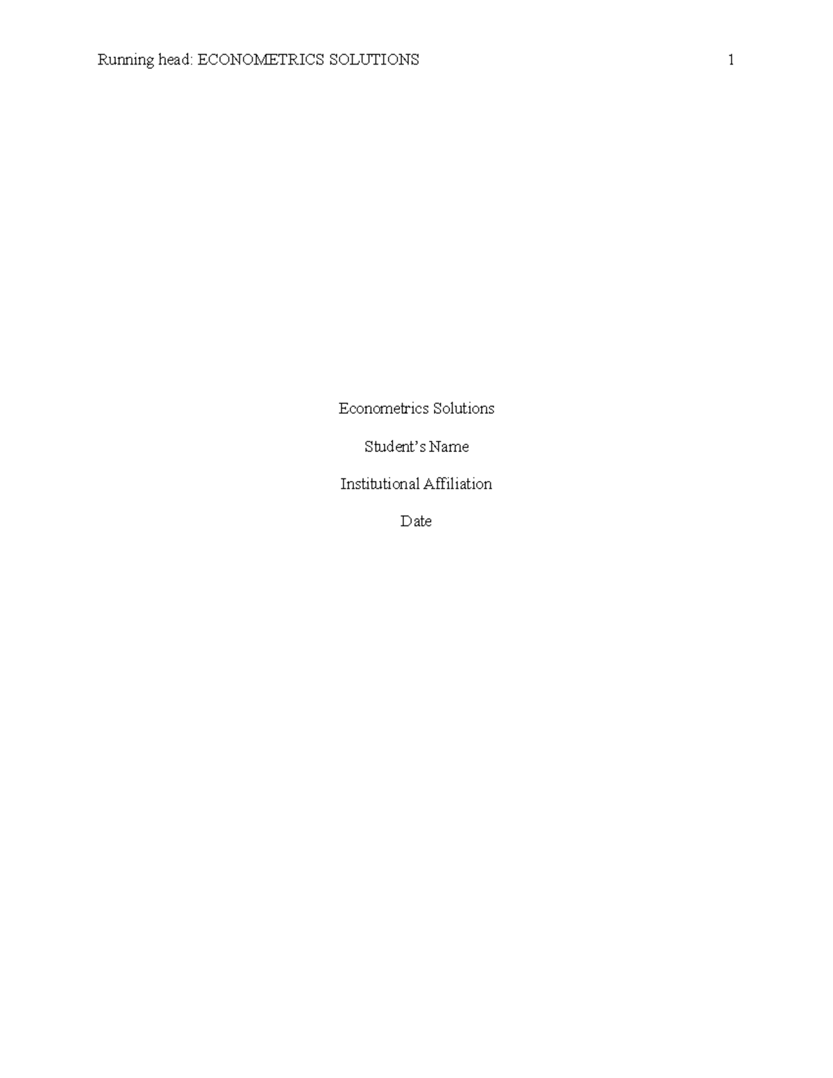 answer_4.docxanswer_4.docx - Running head: ECONOMETRICS SOLUTIONS 1 ...