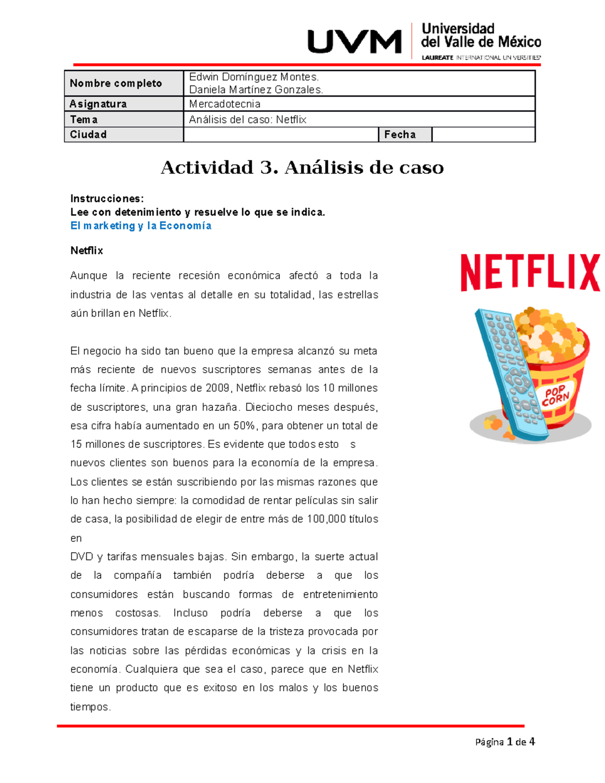 A2 Caso Netflix Mercadotecnia - UVM - Studocu
