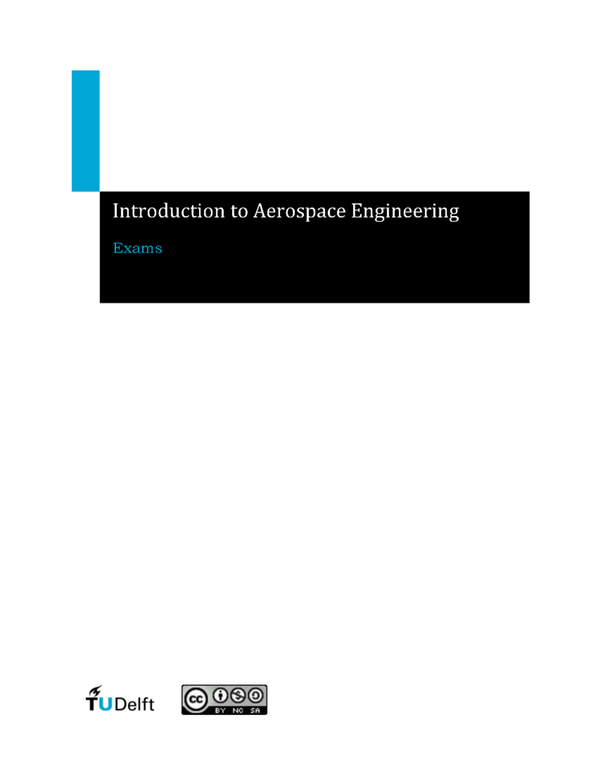 Exam November 2009, questions - Part I – Intro Aeronautics Note: Each ...