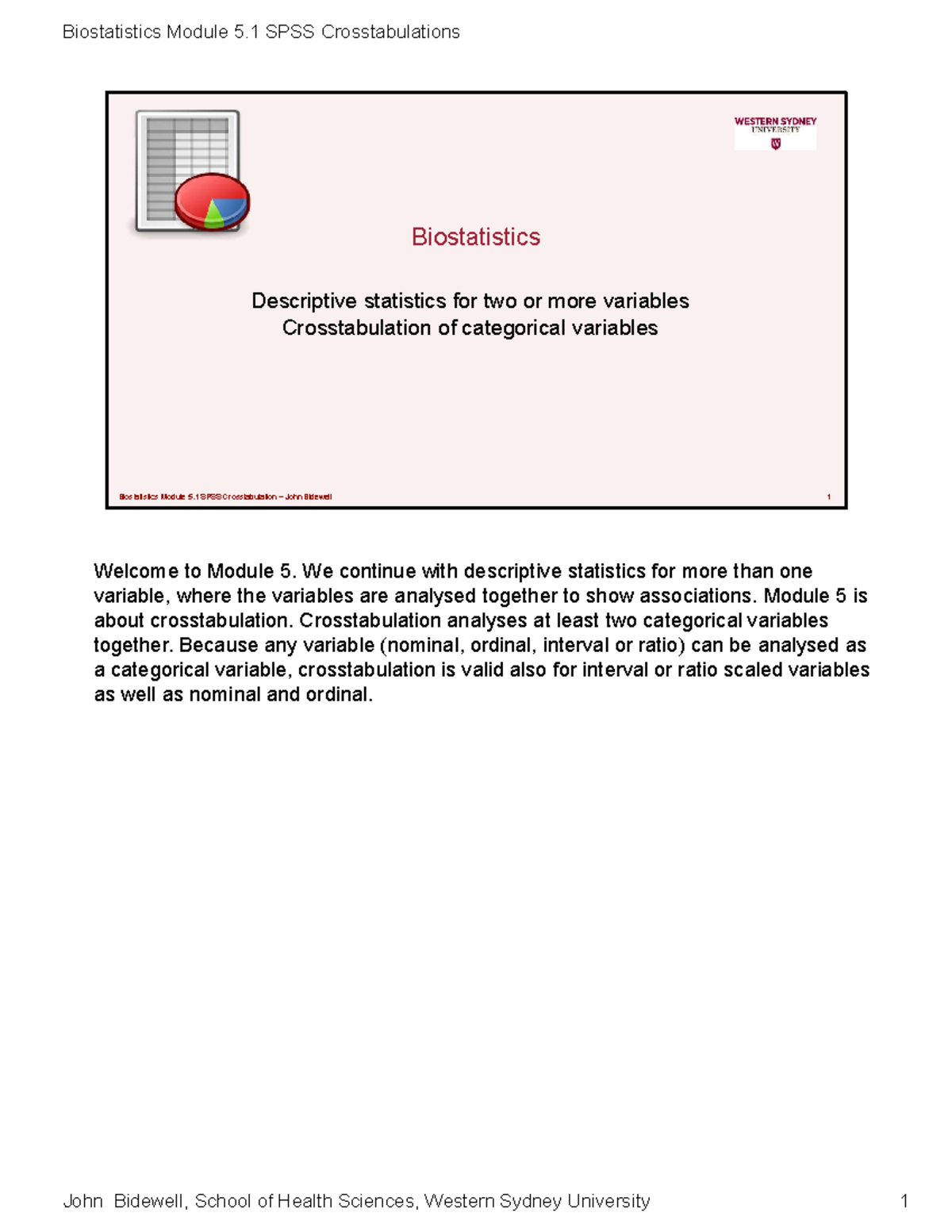 Module 05.1 Crosstabs SPSS 401381 BIH notes - Biostatistics Descriptive ...