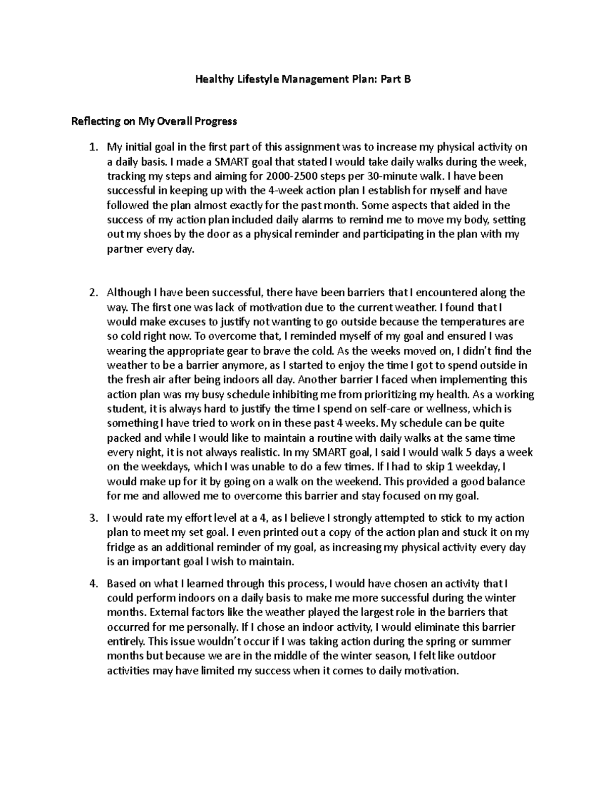 Healthy Lifestyle Management Plan B - I made a SMART goal that stated I ...