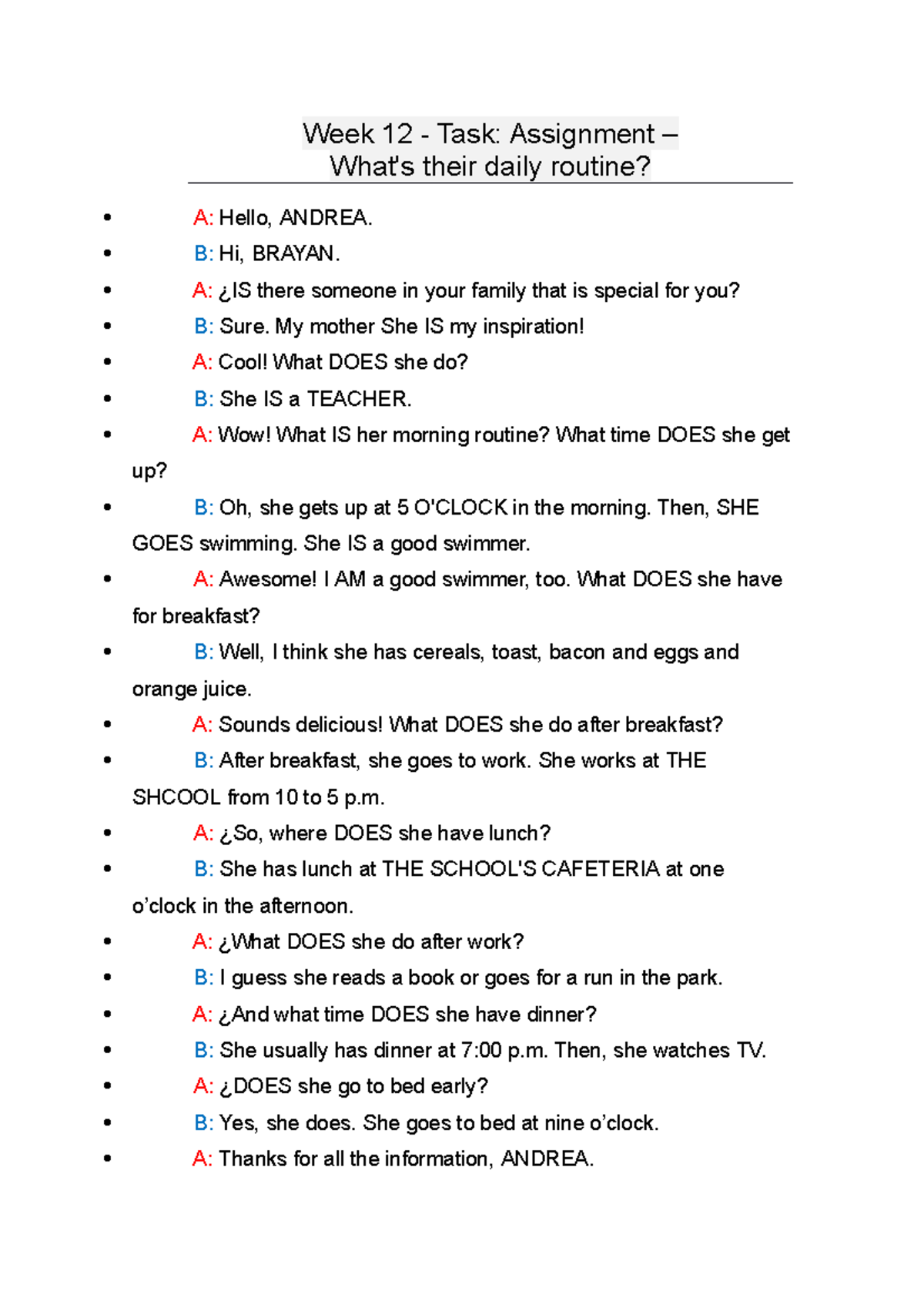 Week 12 - una ayuda - Week 12 - Task: Assignment – What's their daily ...