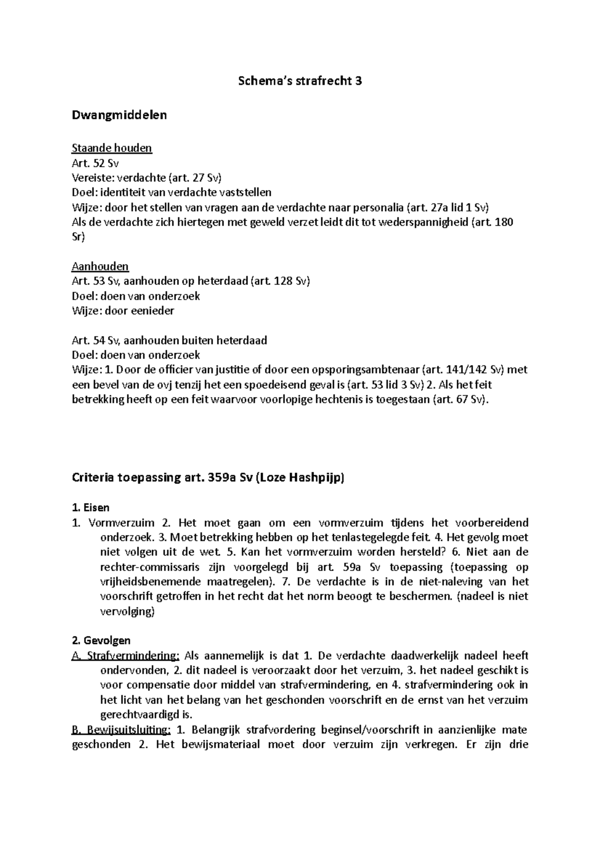 Schema’s strafrecht 3 - Schema’s strafrecht 3 Dwangmiddelen Staande ...