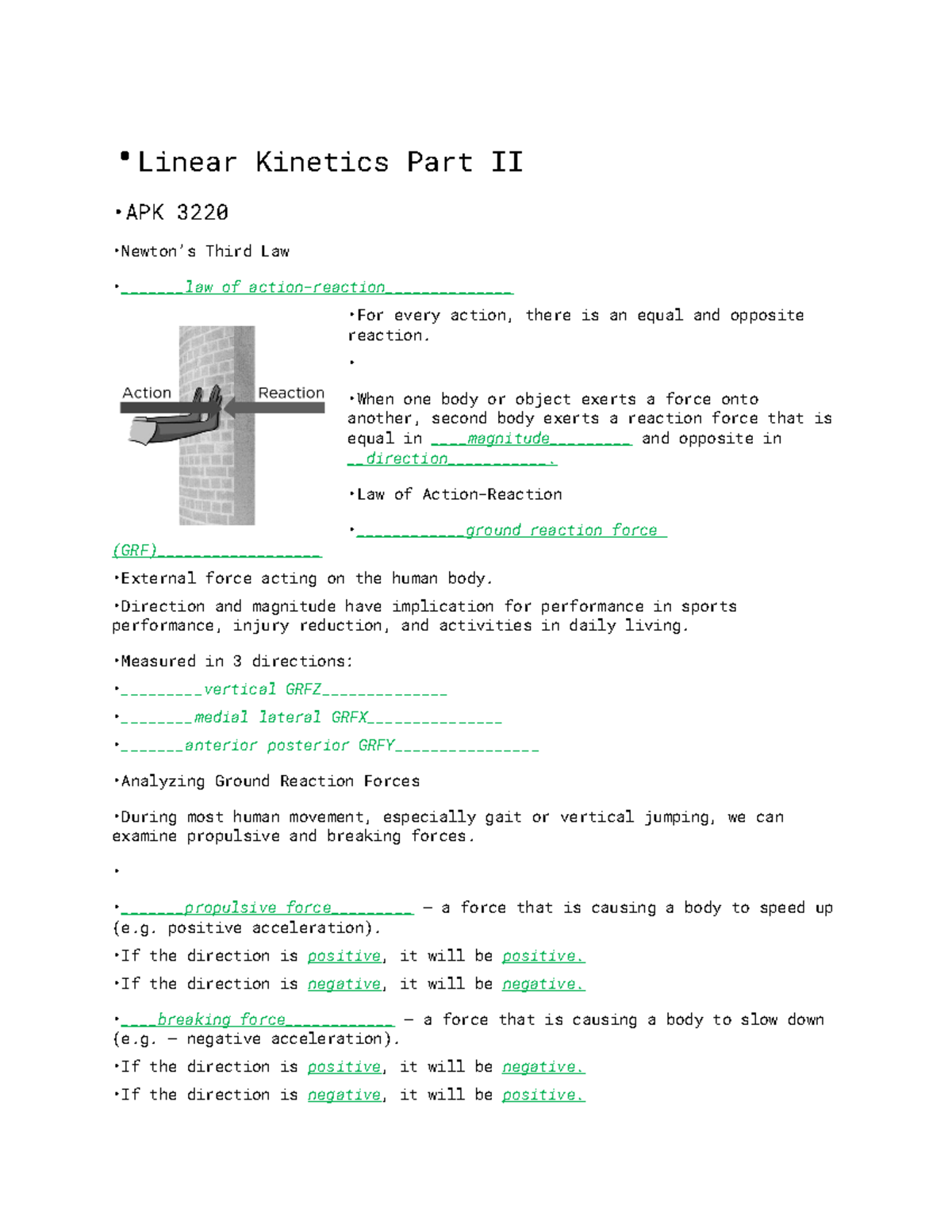 •Linear Kinetics Part II - •When one body or object exerts a force onto ...