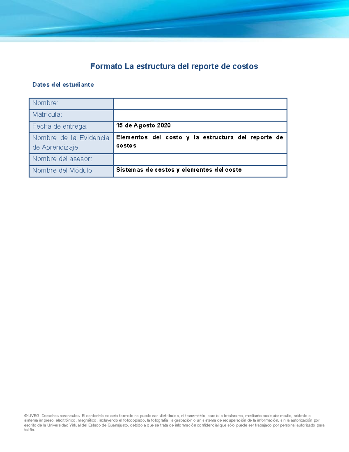 Reporte DE Costos 2do - Formato La estructura del reporte de costos ...
