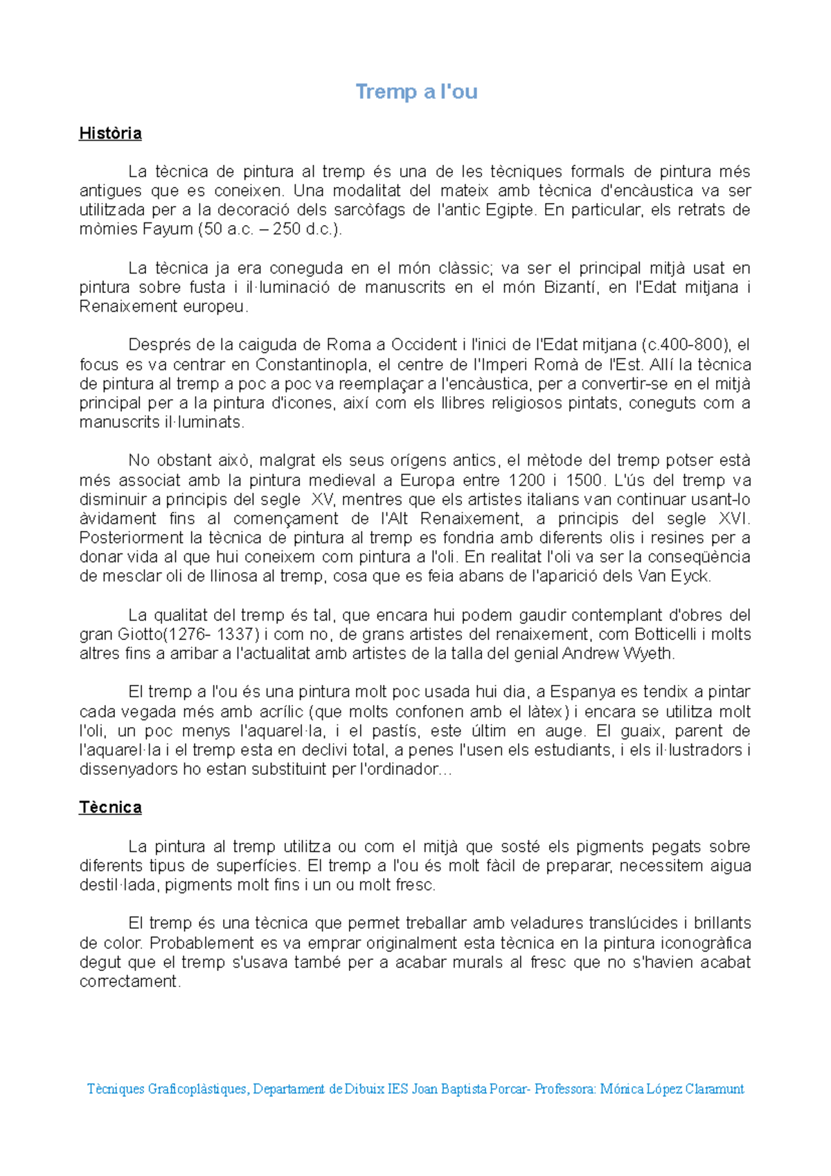 Tremp a lou - uf fhdyd - Tremp a l'ou Història La tècnica de pintura al ...