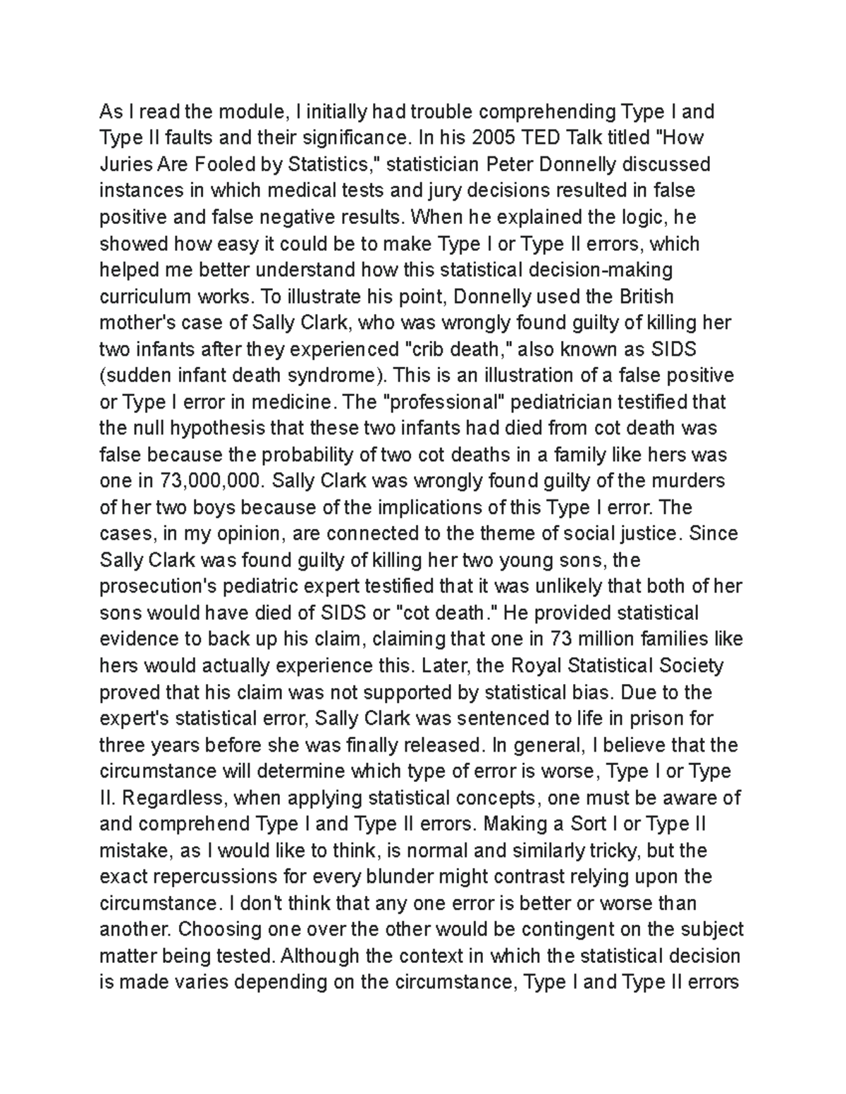 7-2 Discussion Statistics in Everyday Life - As I read the module, I ...