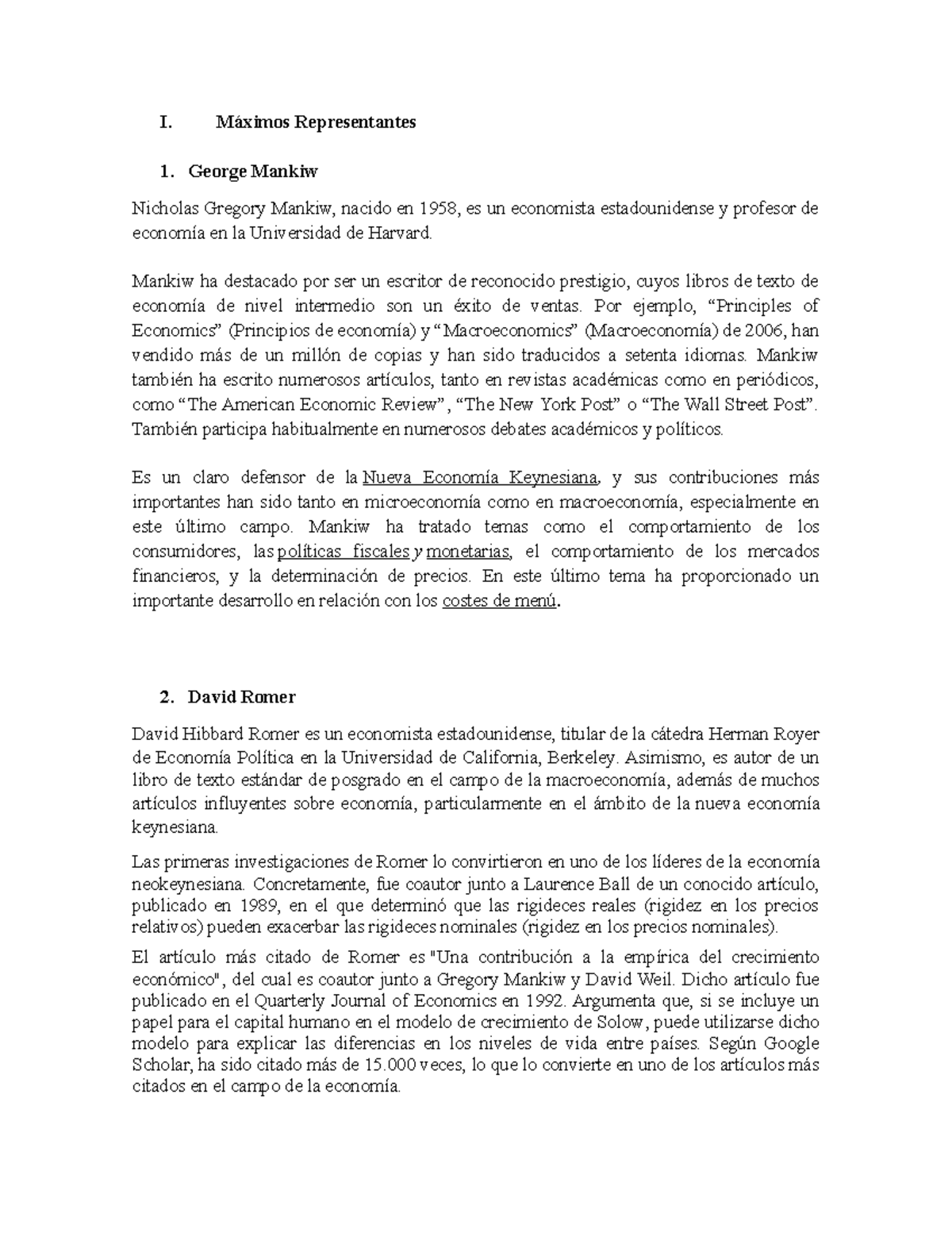 Escuela Neokeynesiana - I. Máximos Representantes George Mankiw ...