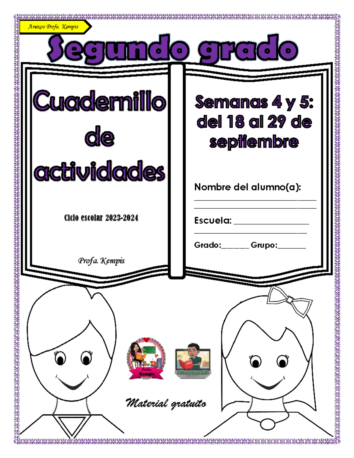 2° s4 y s5 Cuadernillo de actividades Profa Kempis (anexos) - Anexos Profa. Kempis Material ...
