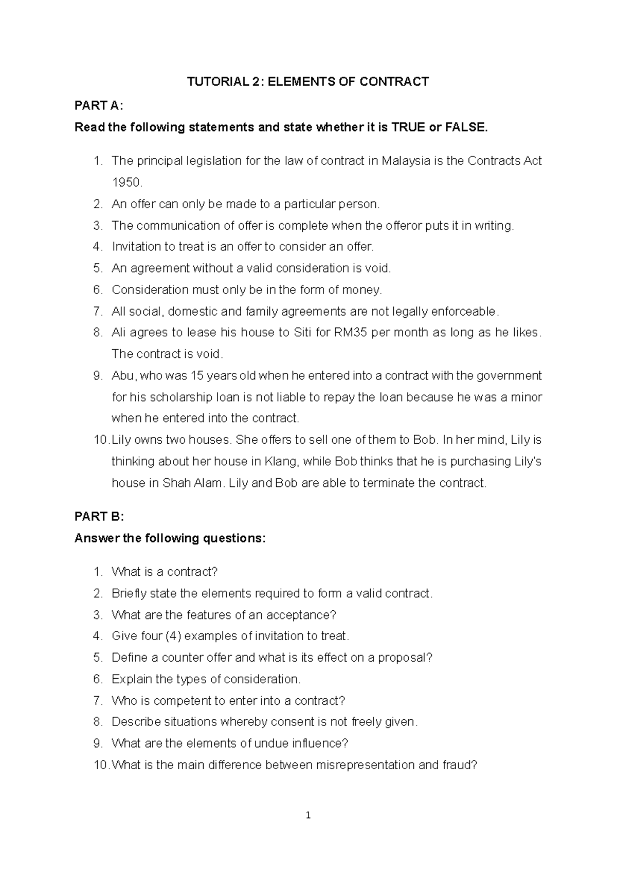 Tutorial 2 - Elements OF Contract - TUTORIAL 2 : ELEMENTS OF CONTRACT PART A: Read the following ...