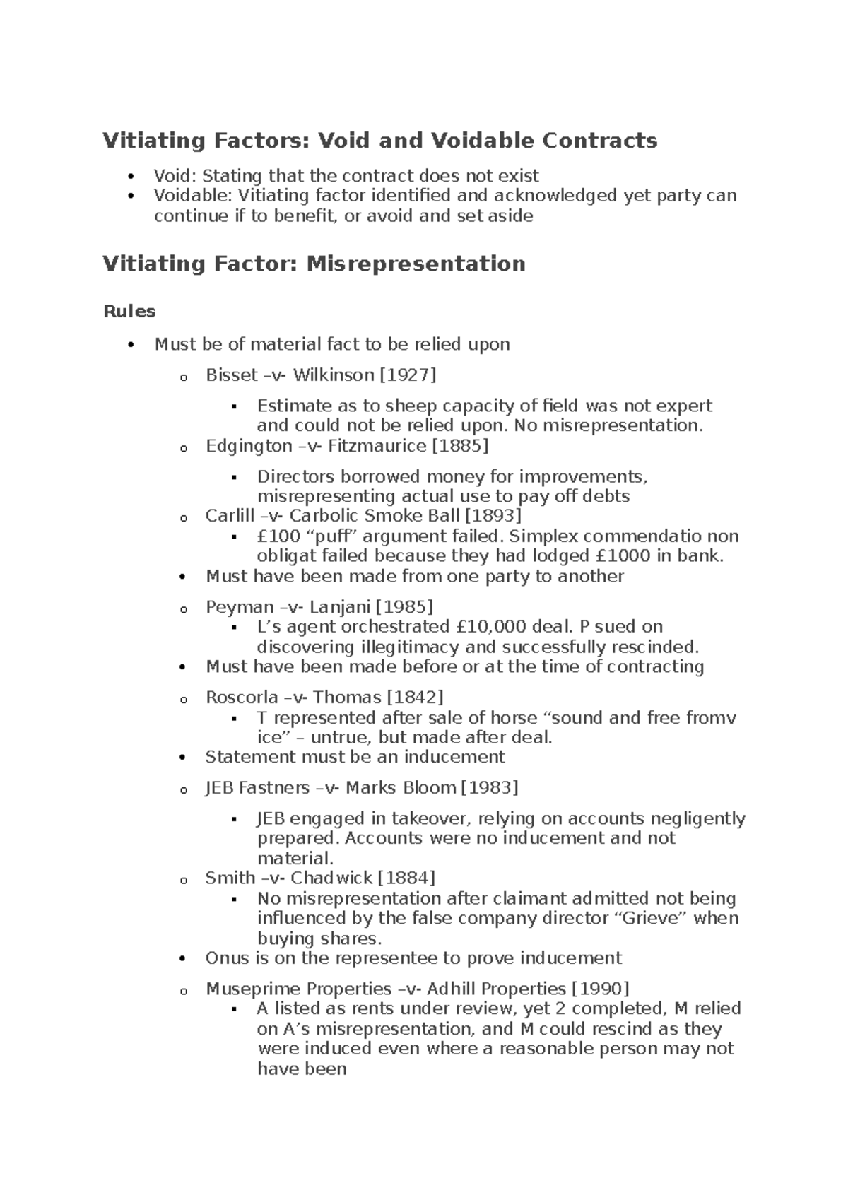 Vitiating Factors - No misrepresentation. o Edgington –v- Fitzmaurice ...