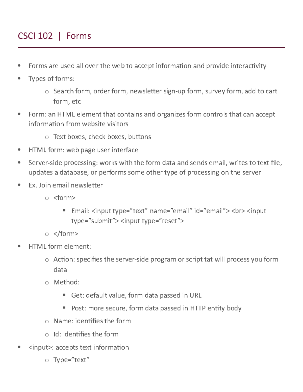10 Forms - CSCI 102 | Forms Forms are used all over the web to accept ...