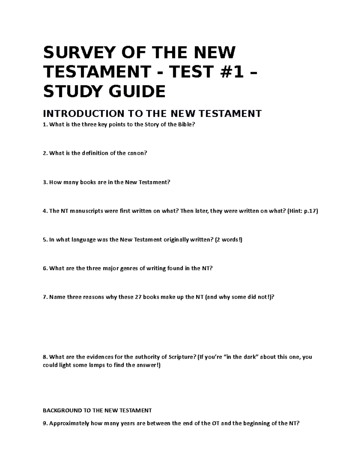 N.T. Sudy Guide #1 - SURVEY OF THE NEW TESTAMENT - TEST #1 – STUDY ...