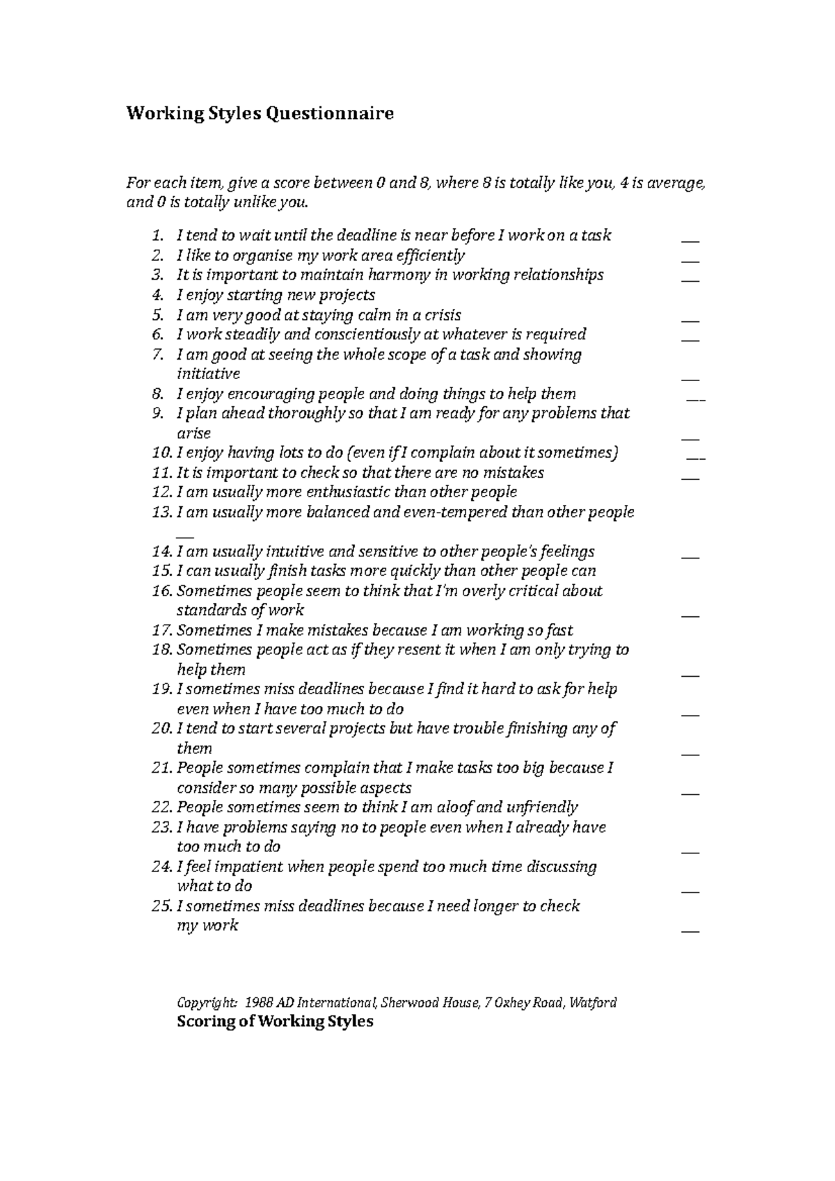 Working Styles - I tend to wait until the deadline is near before I ...