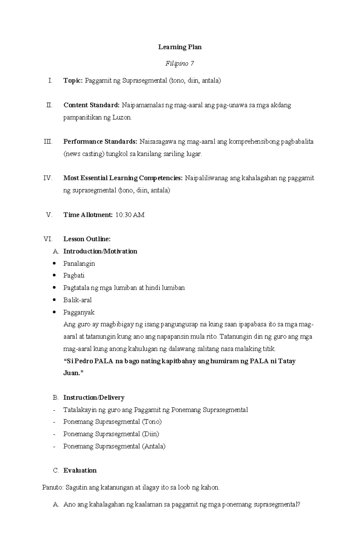 Learning Plan - Learning Plan Filipino 7 I. Topic: Paggamit ng ...