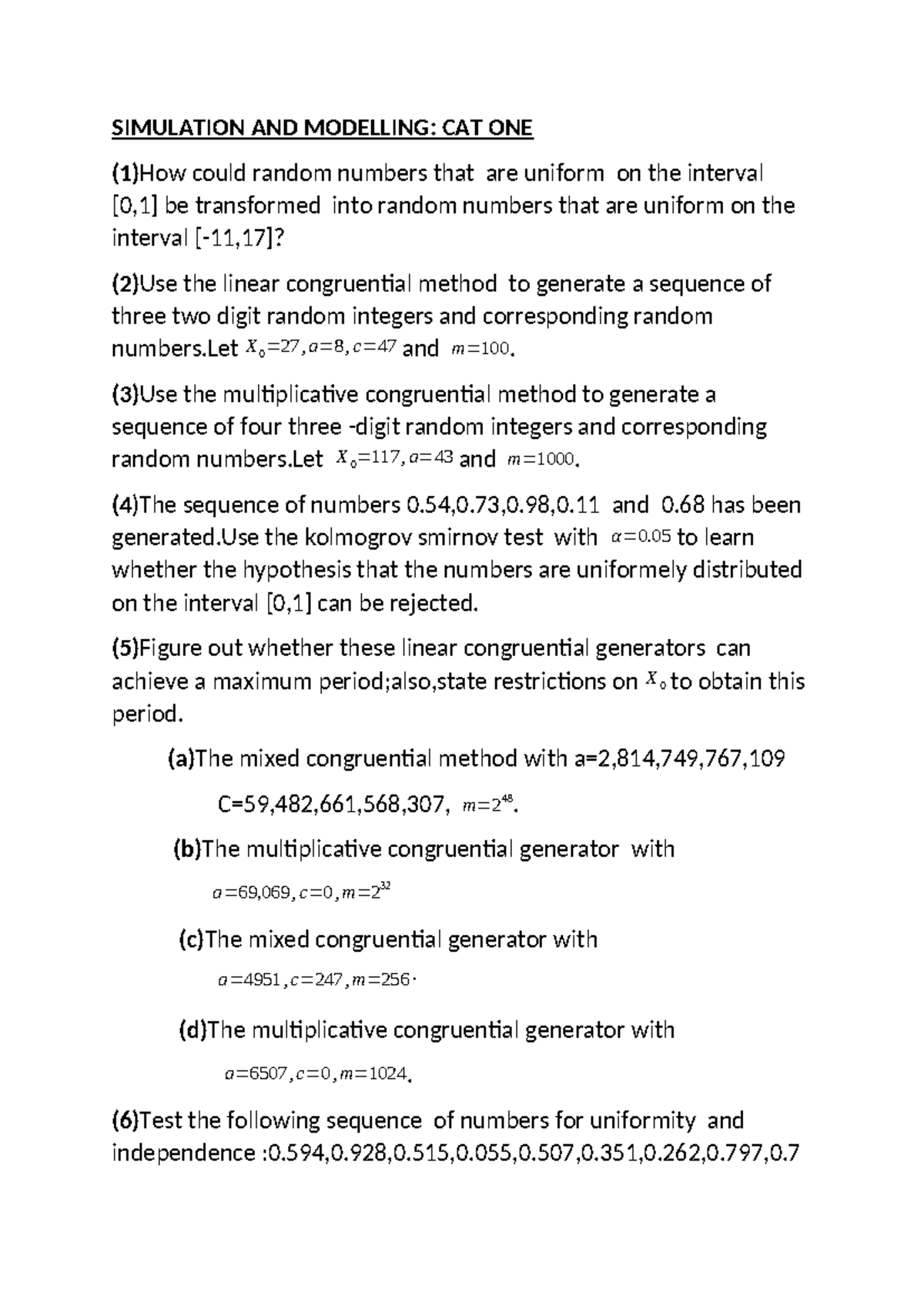 Simulation AND Modelling-CAT ONE- SIMULATION AND MODELLING: CAT ONE (1)How could random numbers ...