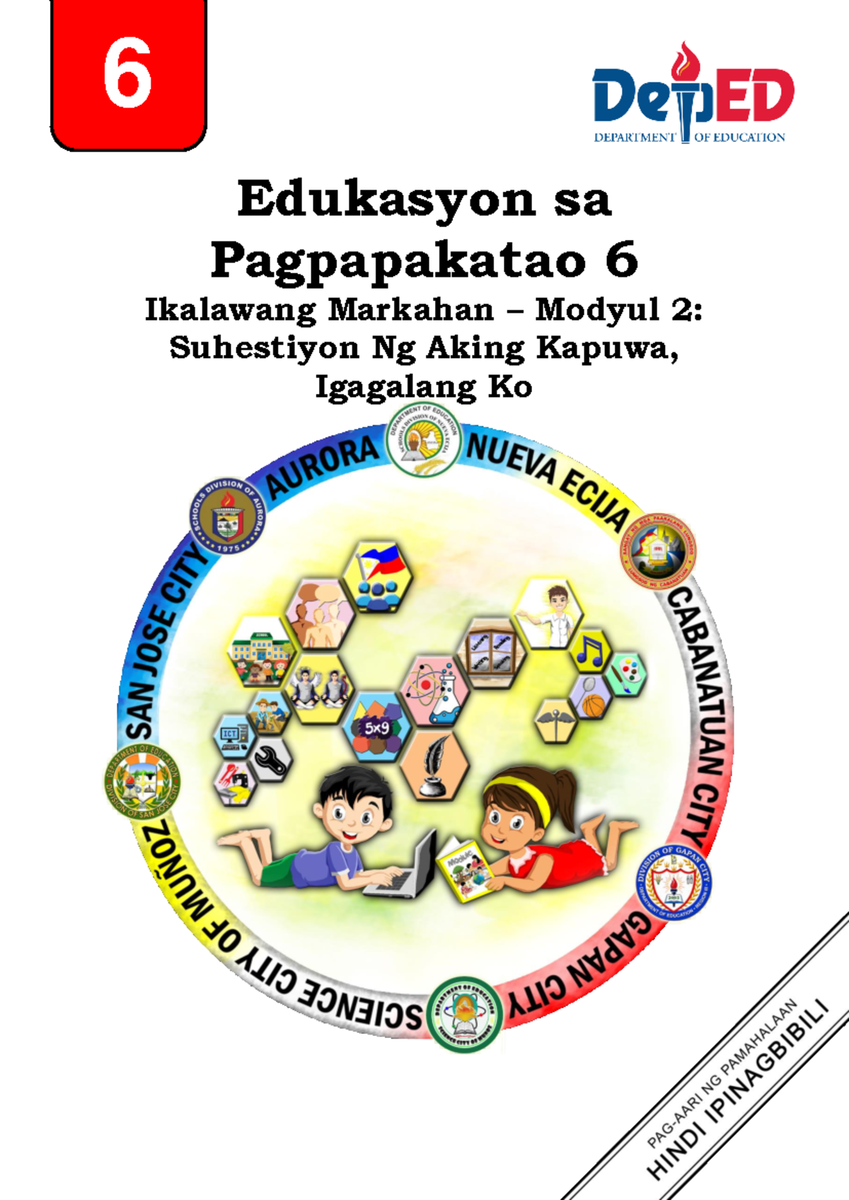 ESP6-Q2-W2 12pp - worksheet - Edukasyon sa Pagpapakatao 6 Ikalawang ...