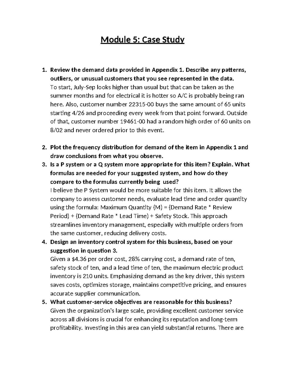 Case Study 5 - 456 - Module 5: Case Study Review the demand data provided in Appendix 1 ...