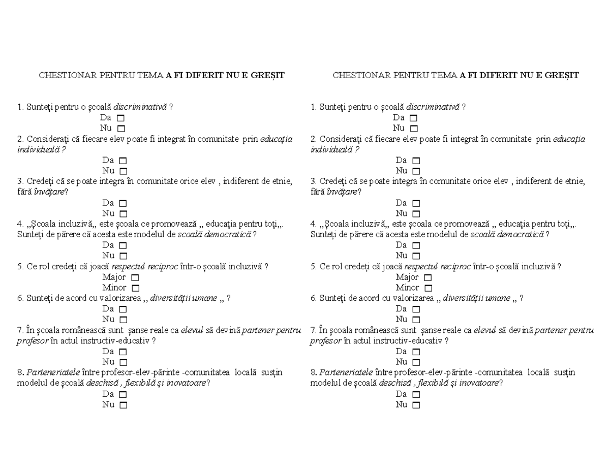 Chestionar-Educatie-Incluziva - CHESTIONAR PENTRU TEMA A FI DIFERIT NU ...