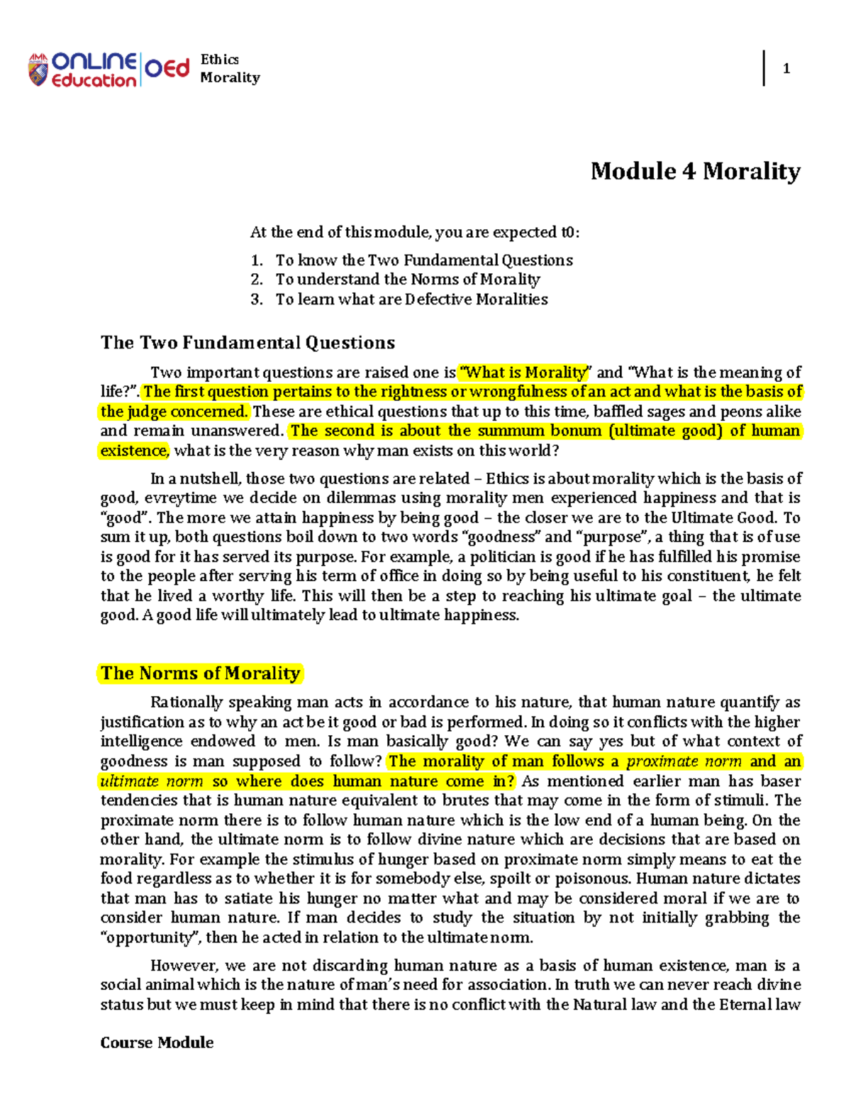 Module 4 (Morality) - Ethics Morality 1 Course Module Module 4 Morality ...
