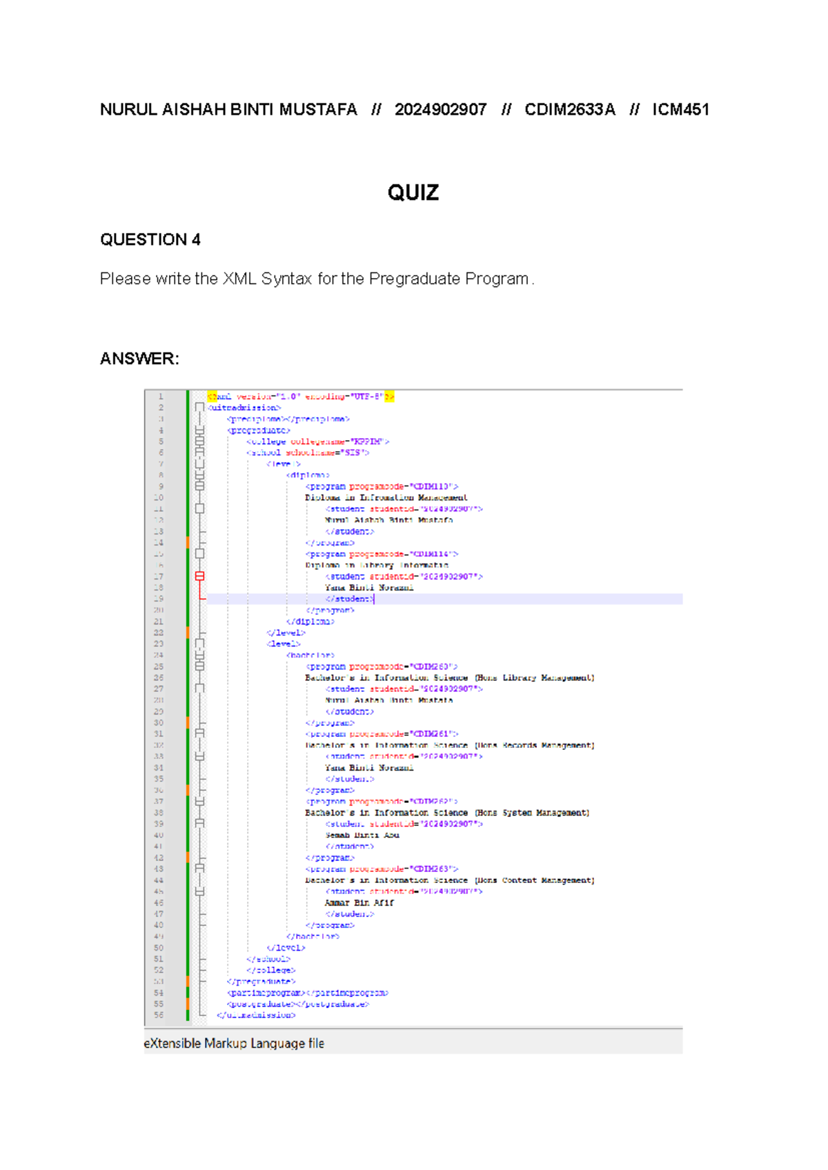 QUIZ Question 4 (ICM451) - Database management system - NURUL AISHAH ...