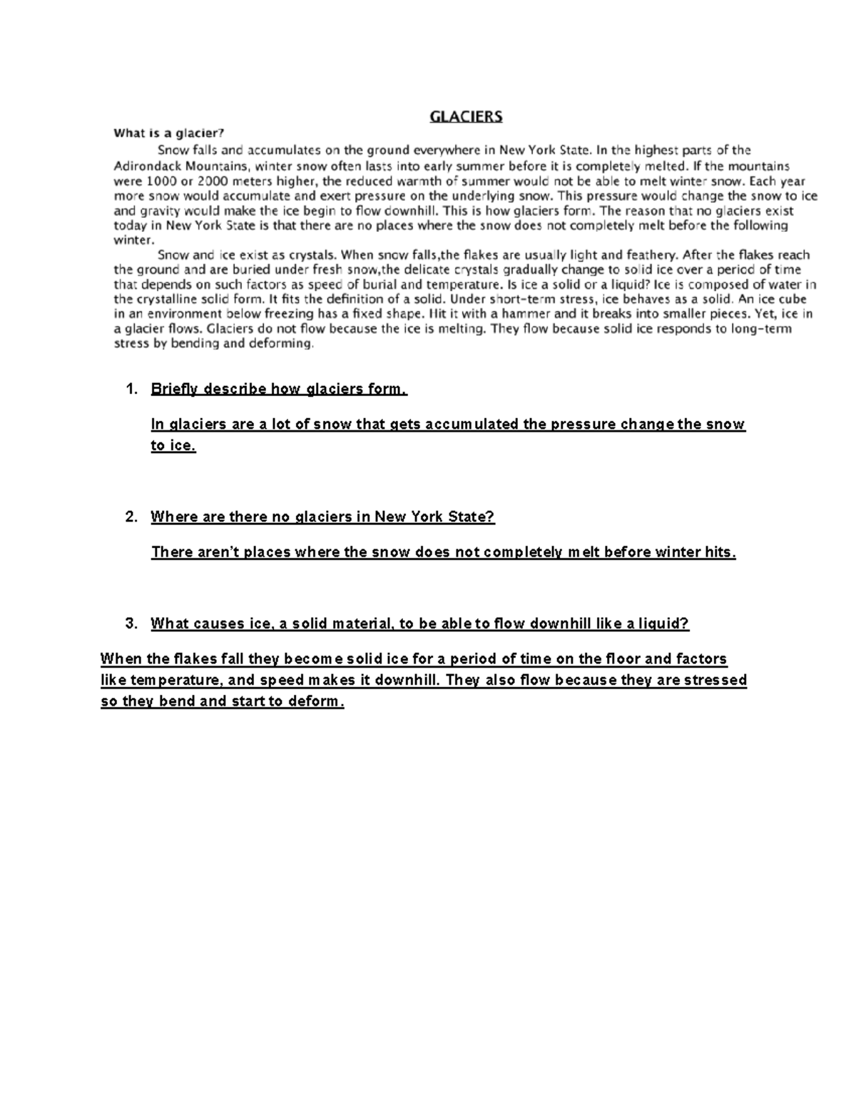 Glacier Reading - Briefly describe how glaciers form. In glaciers are a ...