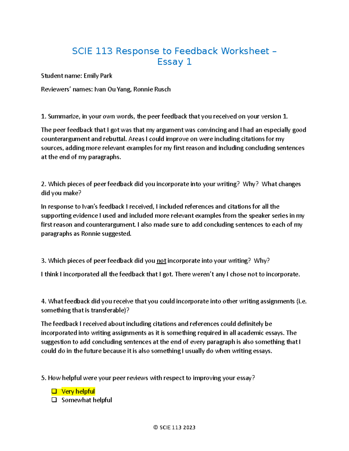 Worksheet Responseto Feedback Essay 1 - SCIE 113 Response to Feedback ...