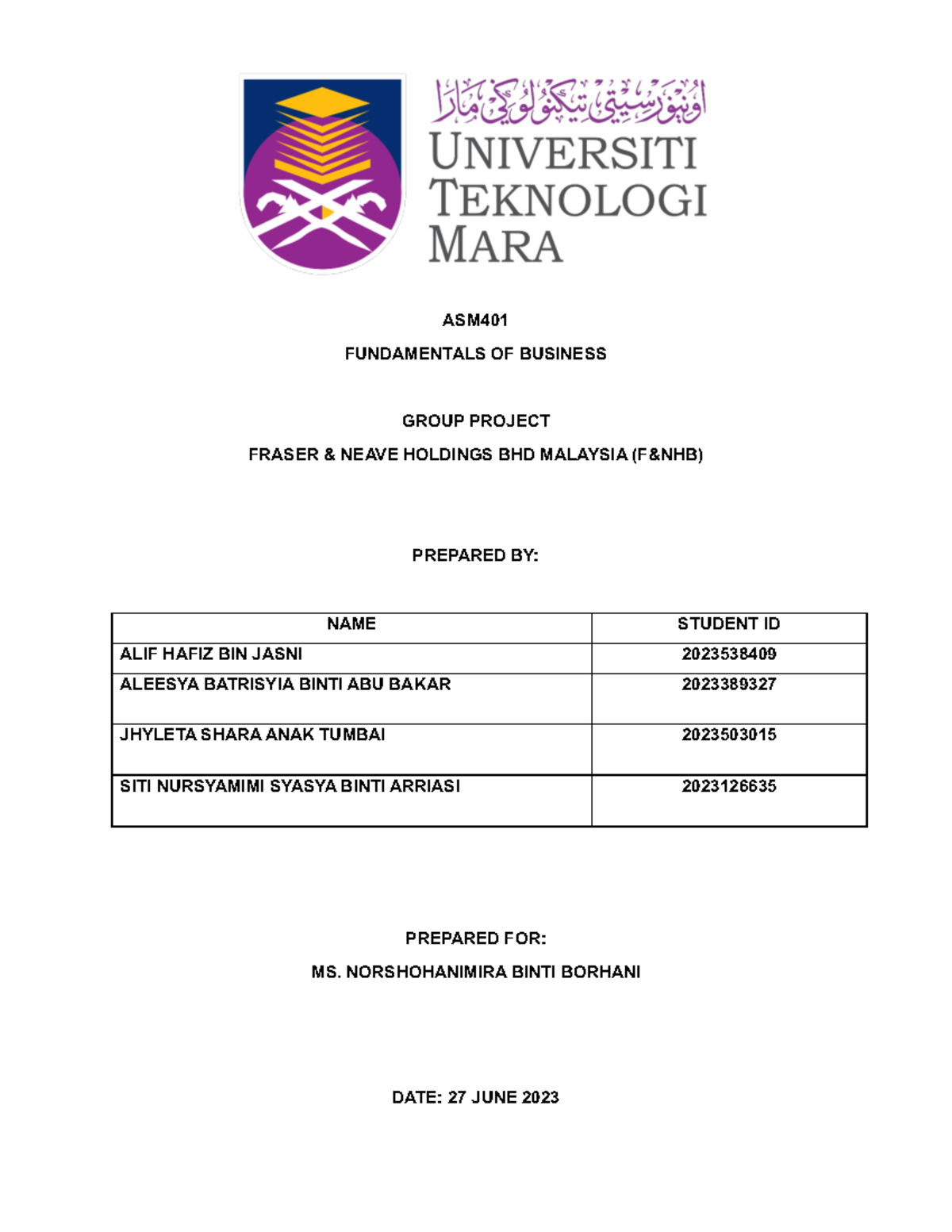 Assignment Group Project ASM401 - ASM FUNDAMENTALS OF BUSINESS GROUP PROJECT FRASER & NEAVE ...